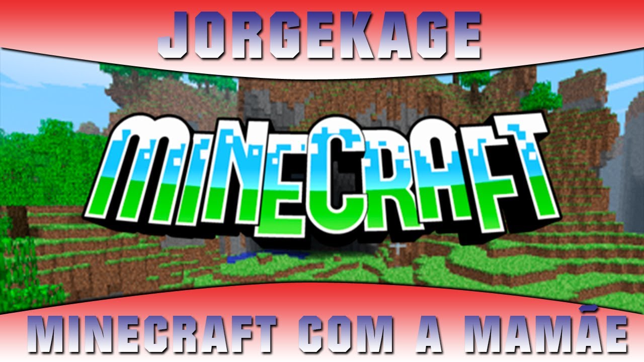 Jogando Minecraft Com A Minha Mãe Minecraft Youtube