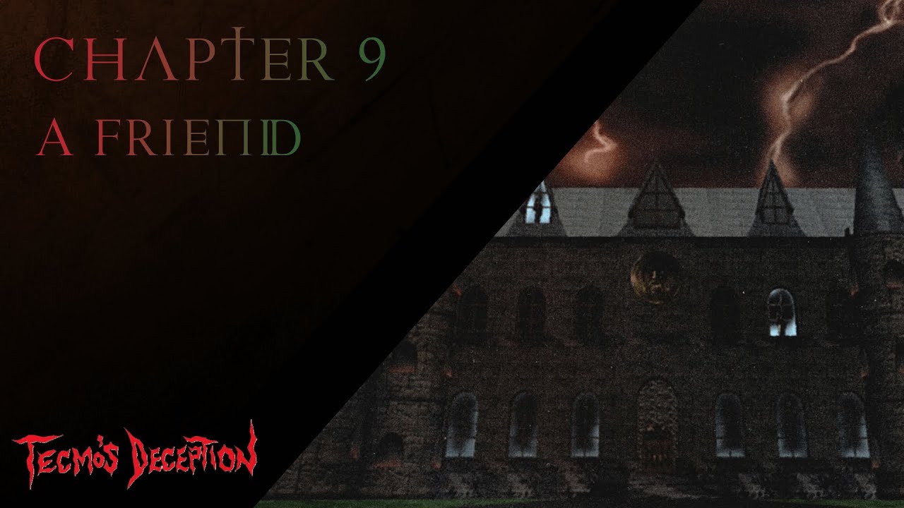 Deception - Chapter 9 {A Friend} - YouTube