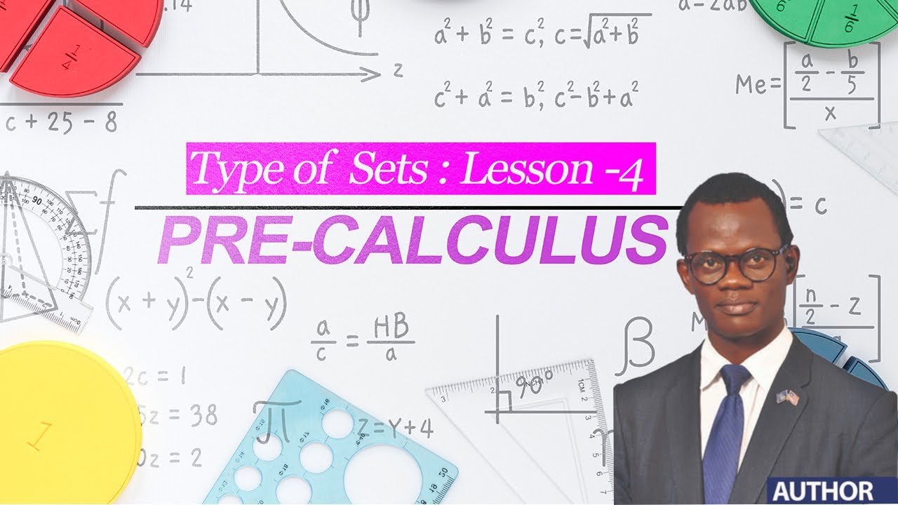 Lesson 04 Type of Sets (Precalculus Chapter 1) - YouTube