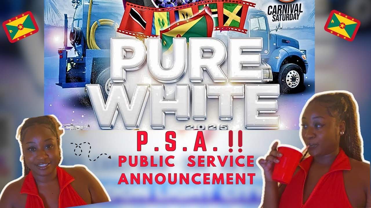 Spice Mas 2025: PURE WHITE GRENADA: PSA - YouTube