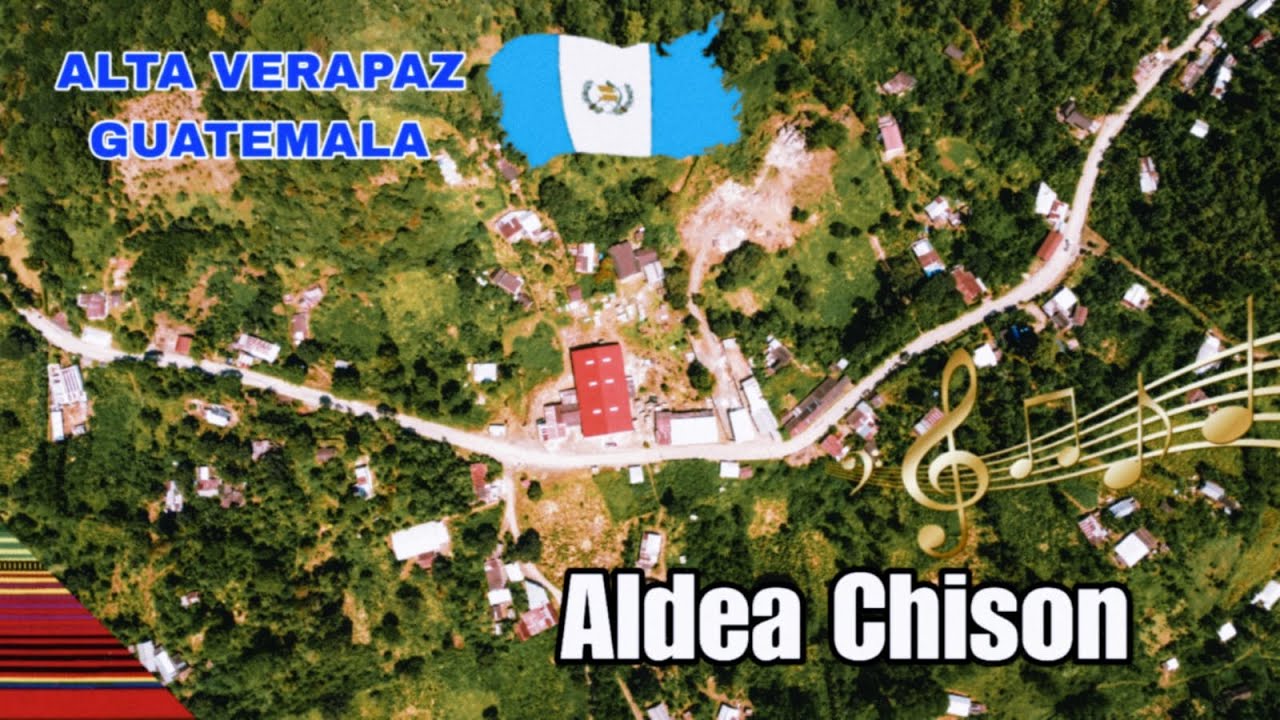 -ALDEA CHISON, SAN PEDRO CARCHA, ALTA VERAPAZ, GUATEMALA//SERIE ...