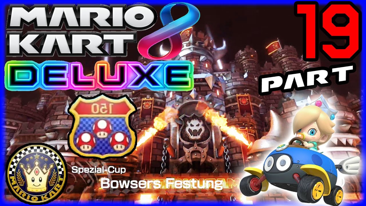 Gespiegelten Spezial Cup Lets Play Mario Kart 8 Deluxe [switch