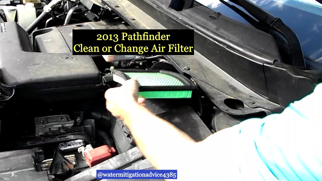 2013 Pathfinder change or clean Air Filter mp4 - YouTube