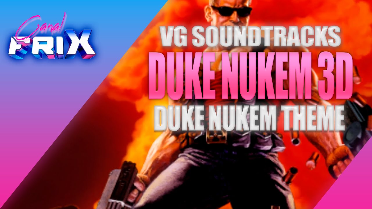 DUKE NUKEM 3D - Duke Nukem Theme by Megadeth - YouTube