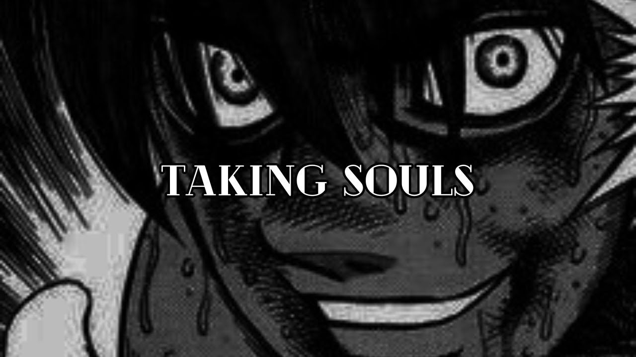 Taking Souls. - YouTube