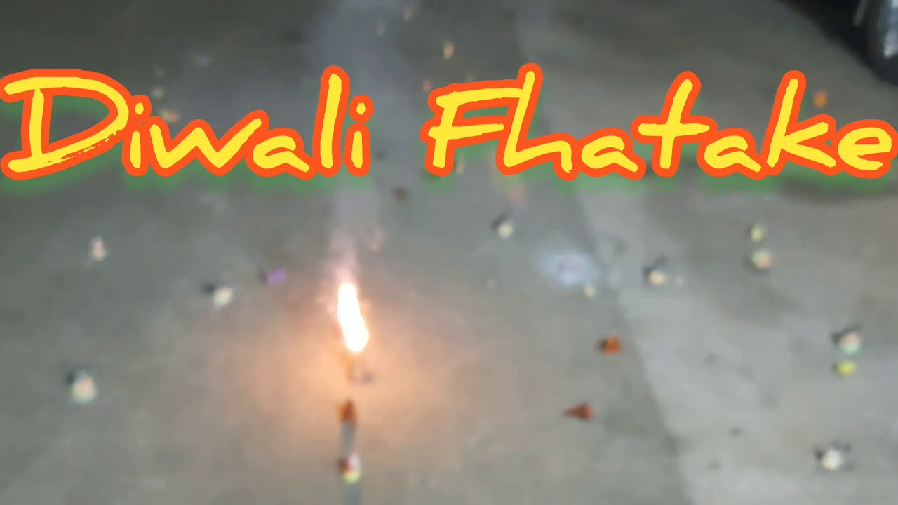 Diwali Fatake - YouTube