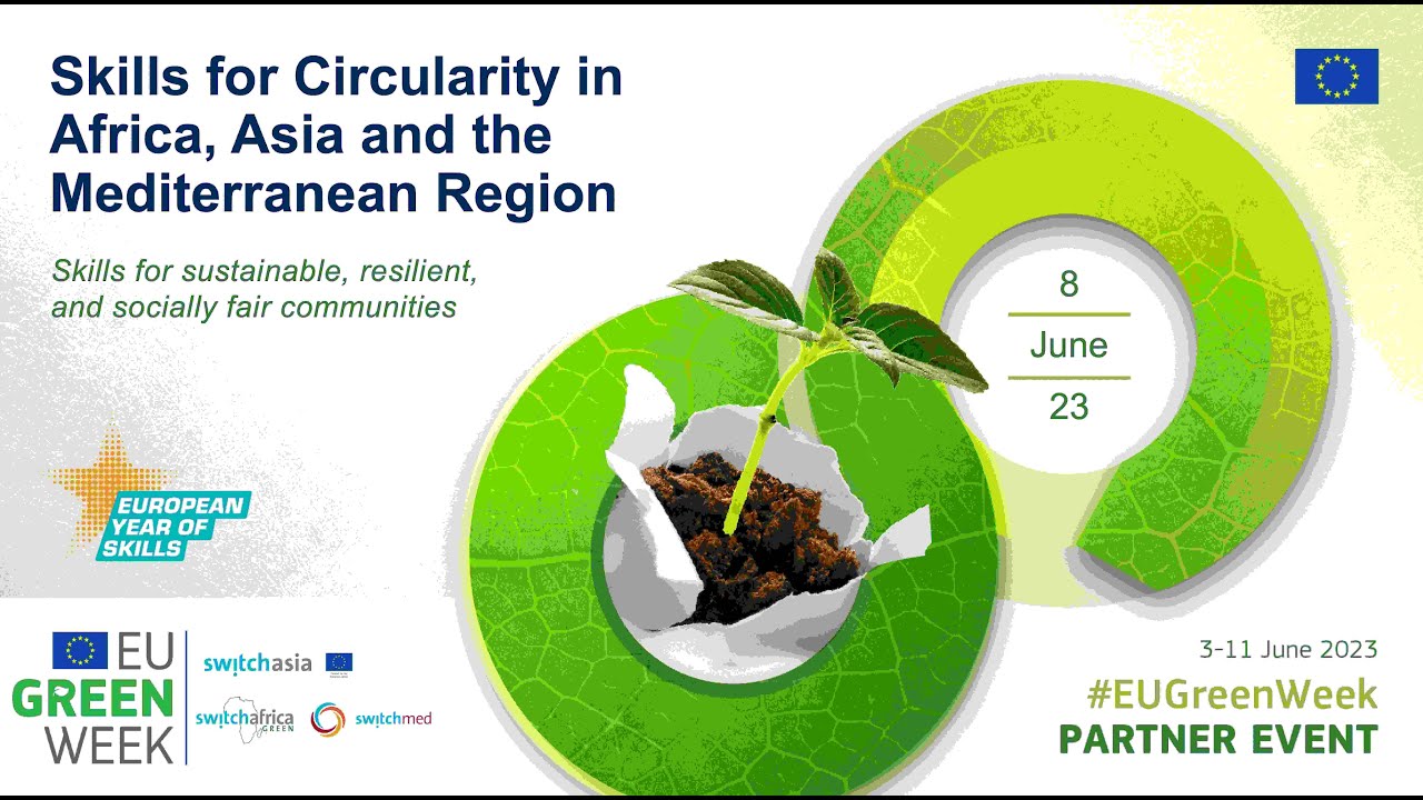 EU Green Week: Skills for Circularity in Europe, Asia, Africa and the ...
