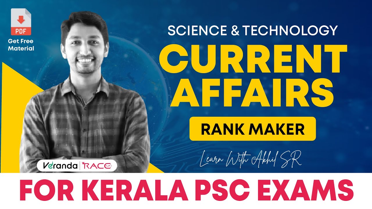 Science & Technology - Current Affairs | Rank Maker by Akhil SR ...