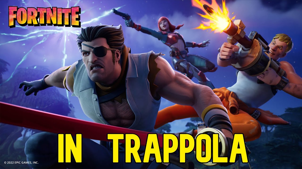IN TRAPPOLA - FORTNITE ITA - YouTube