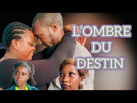 L’OMBRE DU DESTIN - Film Camerounais Complet 