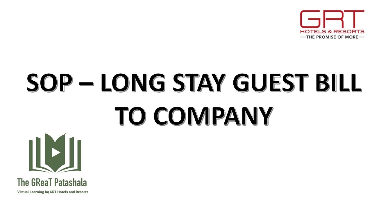 Long Stay Guest Bill to Company - The GReaT Patashala - YouTube