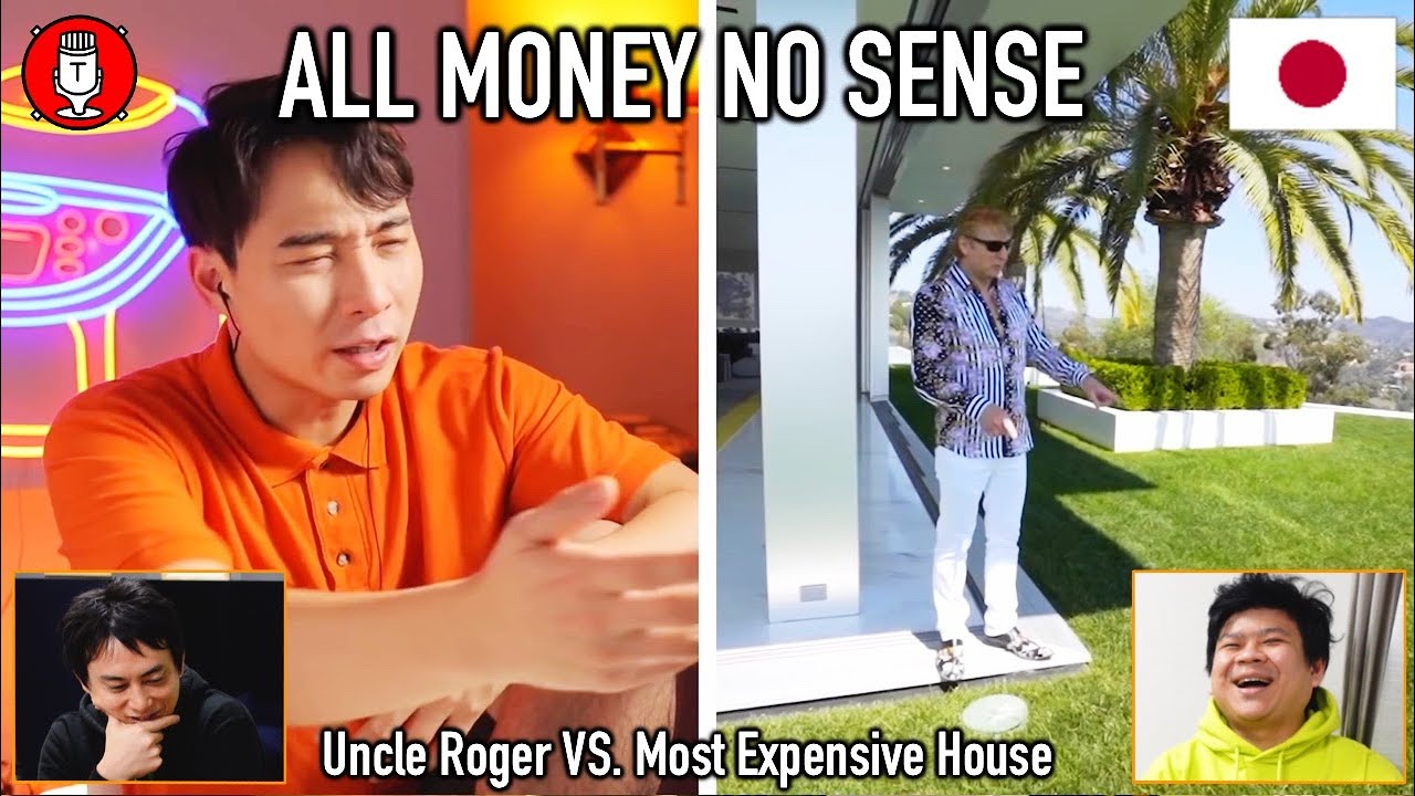 #224 Japanese React to Uncle Roger Review WORLD’S MOST EXPENSIVE HOUSE ...
