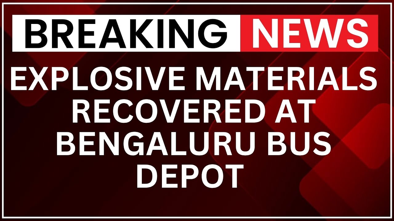 Bangalore Bomb Scare: Explosives Found at Bengaluru Bus Stand | Here’s ...
