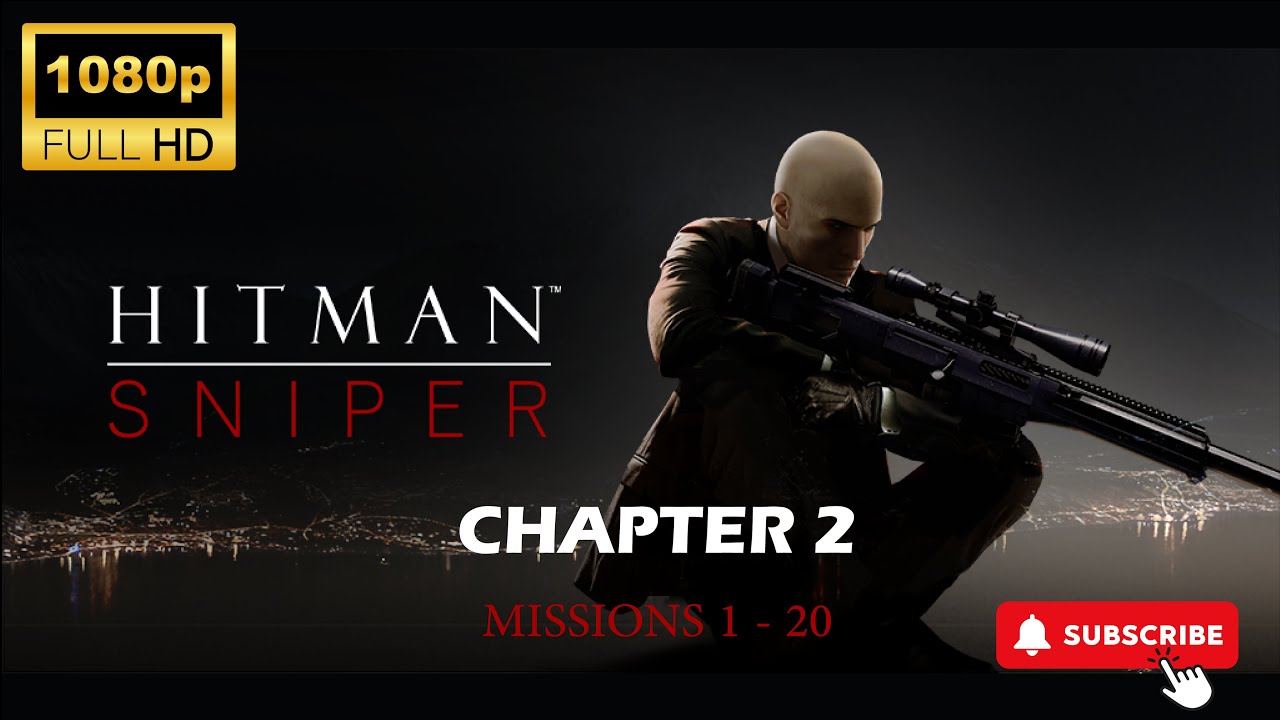 Hitman：Sniper ｜Chapter 2｜Missions 1 - 20 | LevelUpX | #gameplay2024 ...