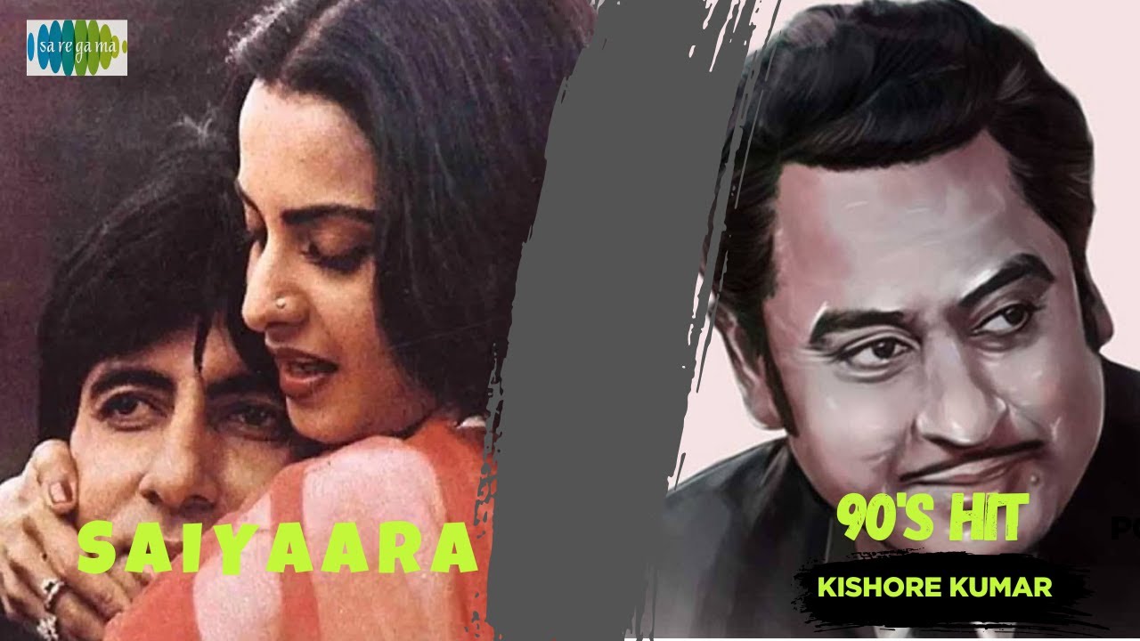 Saiyaara (1980) Ft. Kishore Kumar full song (Old version) Old is Gold with a New Voice - YouTube