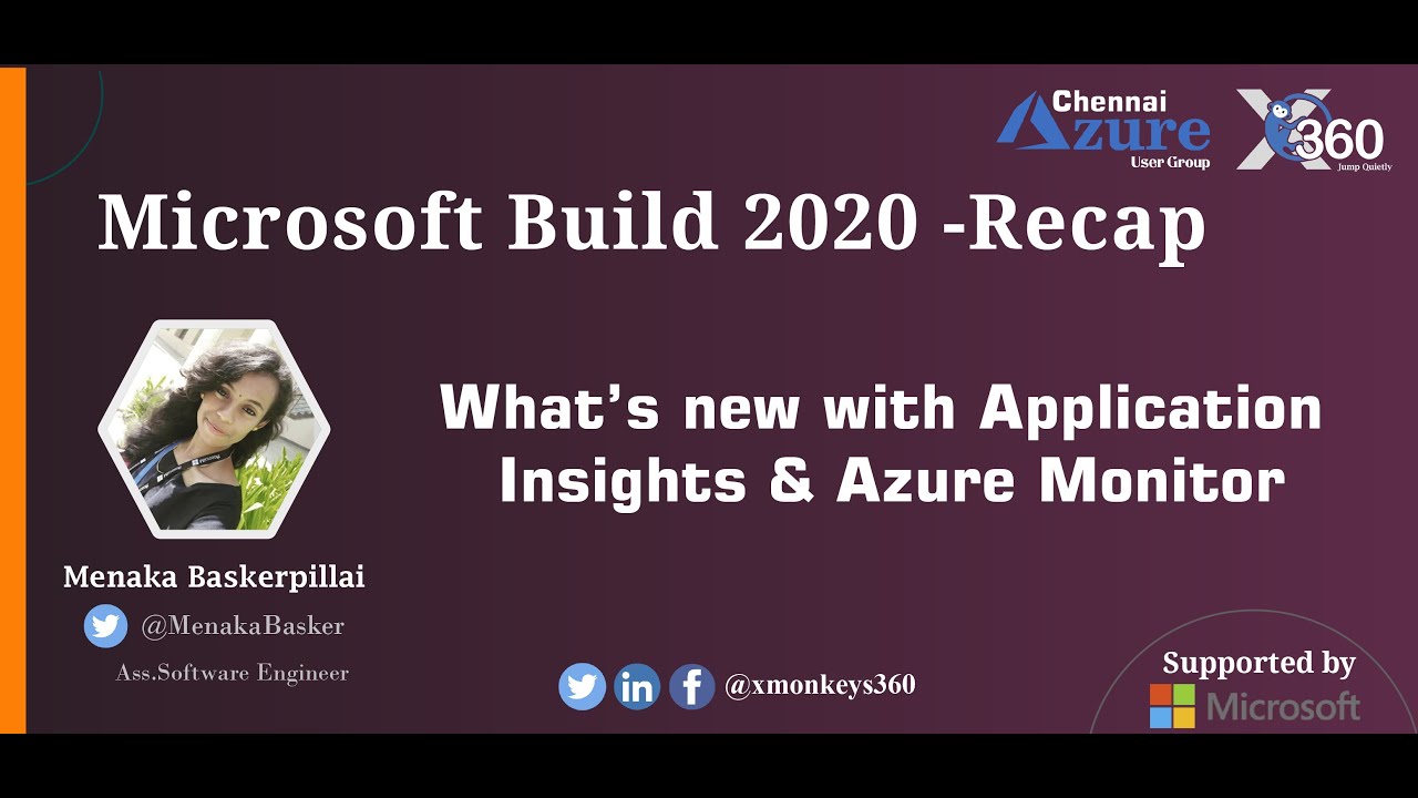 What’s new with Application Insights & Azure Monitor | Menaka Baskerpillai | XMonkeys360 - YouTube