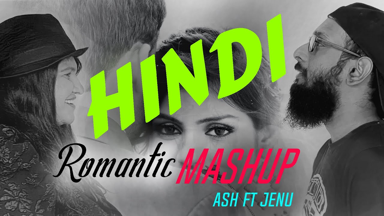 Bollywood Mashup / Romantic Hindi Songs / Ash Ft Jenu / Asha Tennakoon / Sachii Jenu - YouTube Music