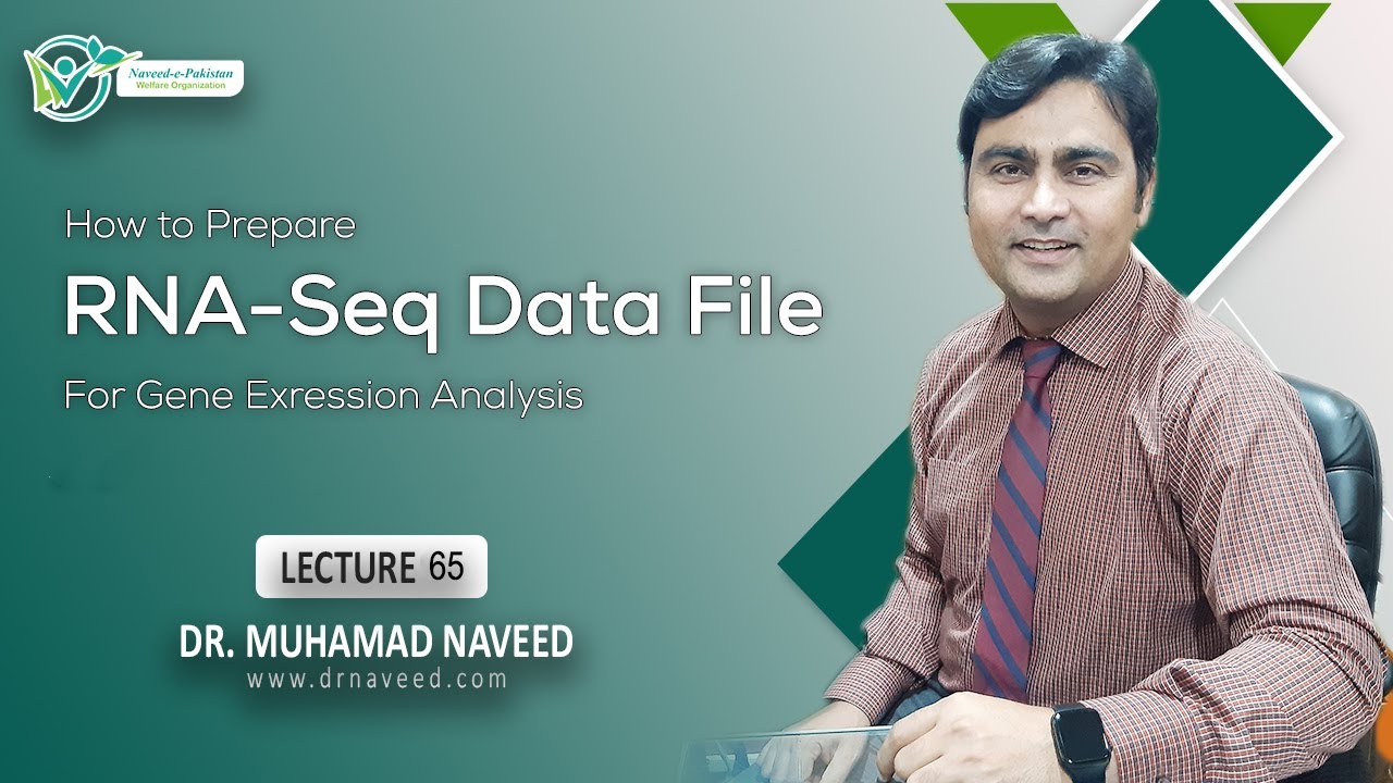 How To Prepare An Rna Seq Dataset For Gene Expression Analysis Lecture 65 Dr Muhammad