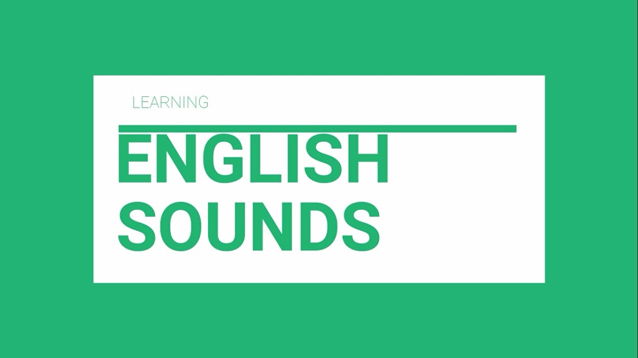 Learning English Sounds Pronunciation Practice - YouTube