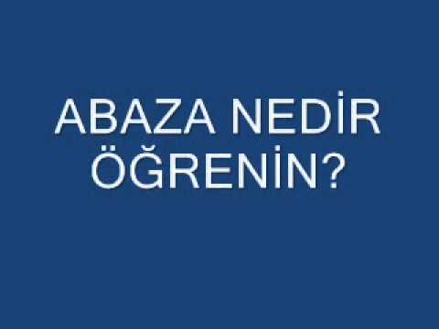 ABAZA NEDİR ?
