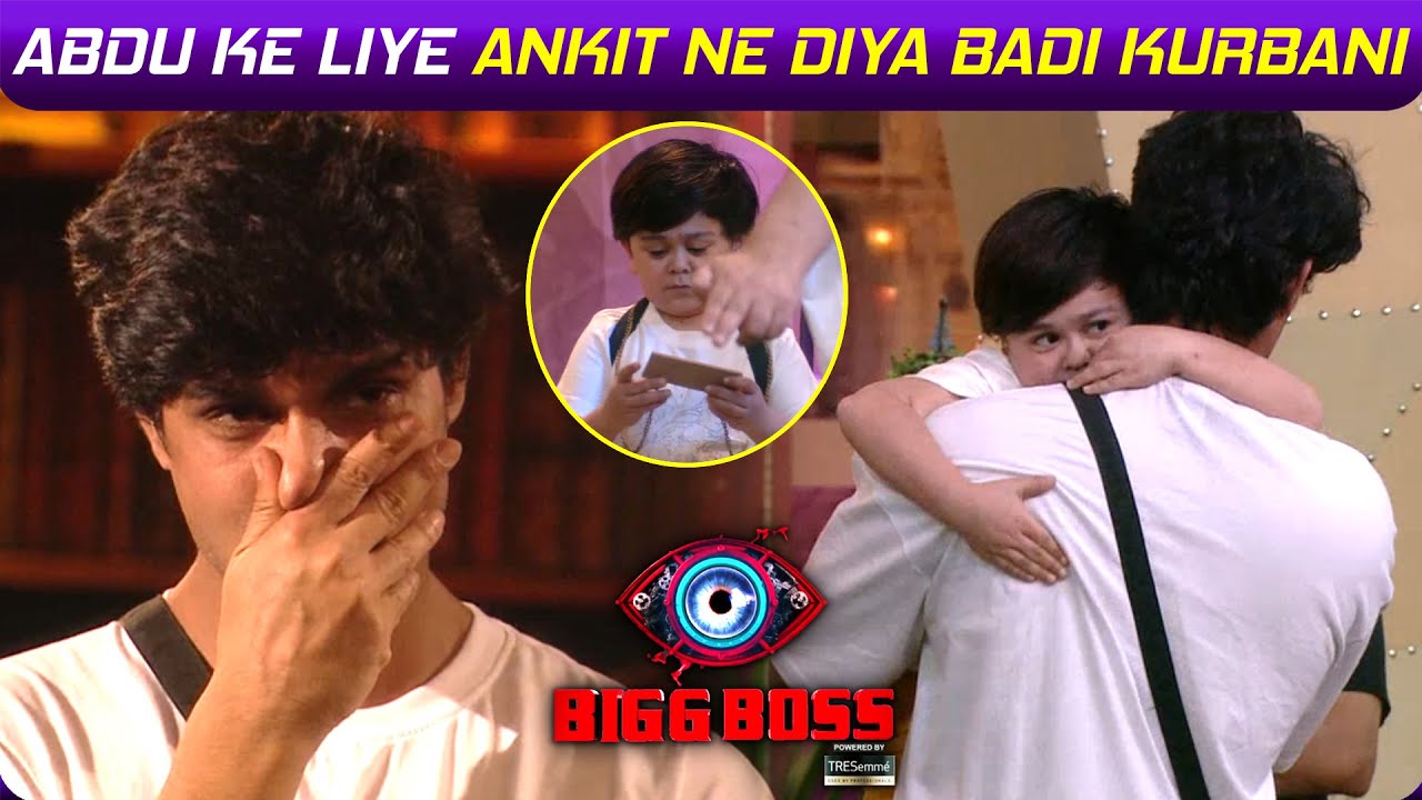 Bigg Boss 16 Update: Ankit Ne Ghar Ki Chitthi Chor Abdu Ke Liye Di Badi ...
