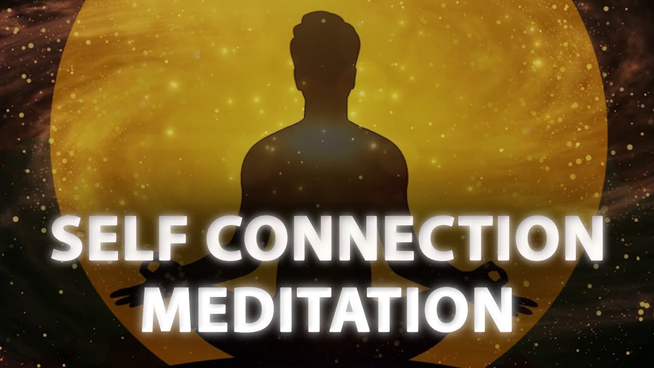 Self Connection Meditation | Activate Higher Vibration Binaural Beats - YouTube