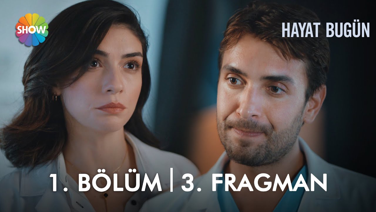Hayat Bugün 1. Bölüm 3. Fragman! | Çarşamba 20.00'de #ShowTV'de! - YouTube