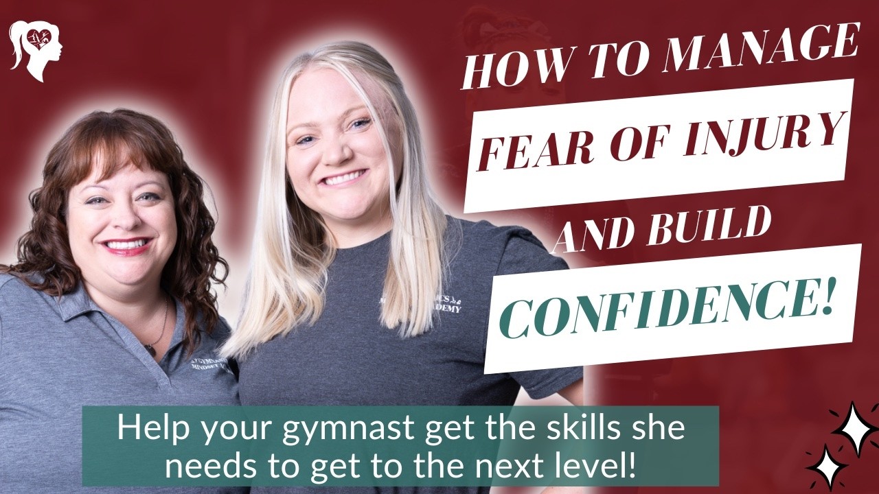 Help Your Gymnast Manage Fear of Injury and Build Confidence - YouTube