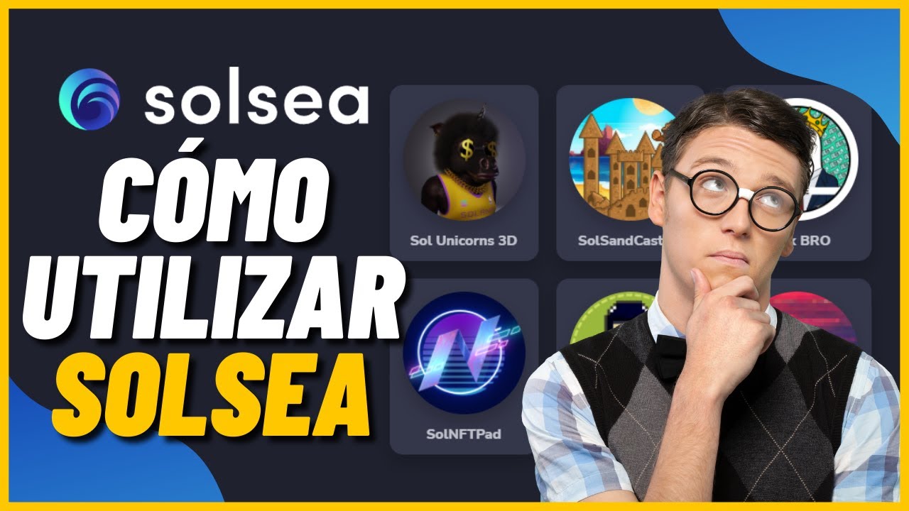 Cómo utilizar Solsea | Tutorial Solsea NFT para principiantes - YouTube