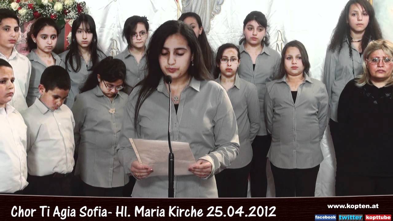 Chor Ti Agia Sofia - Hl. Maria Kirche 25.04.2012 - YouTube