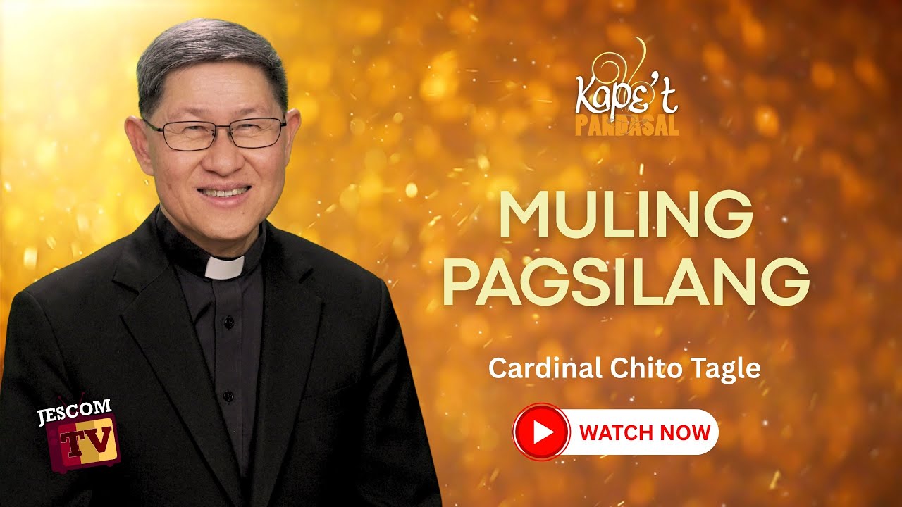 MULING PAGSILANG | Kape't Pandasal kasama si Cardinal Chito Tagle - YouTube