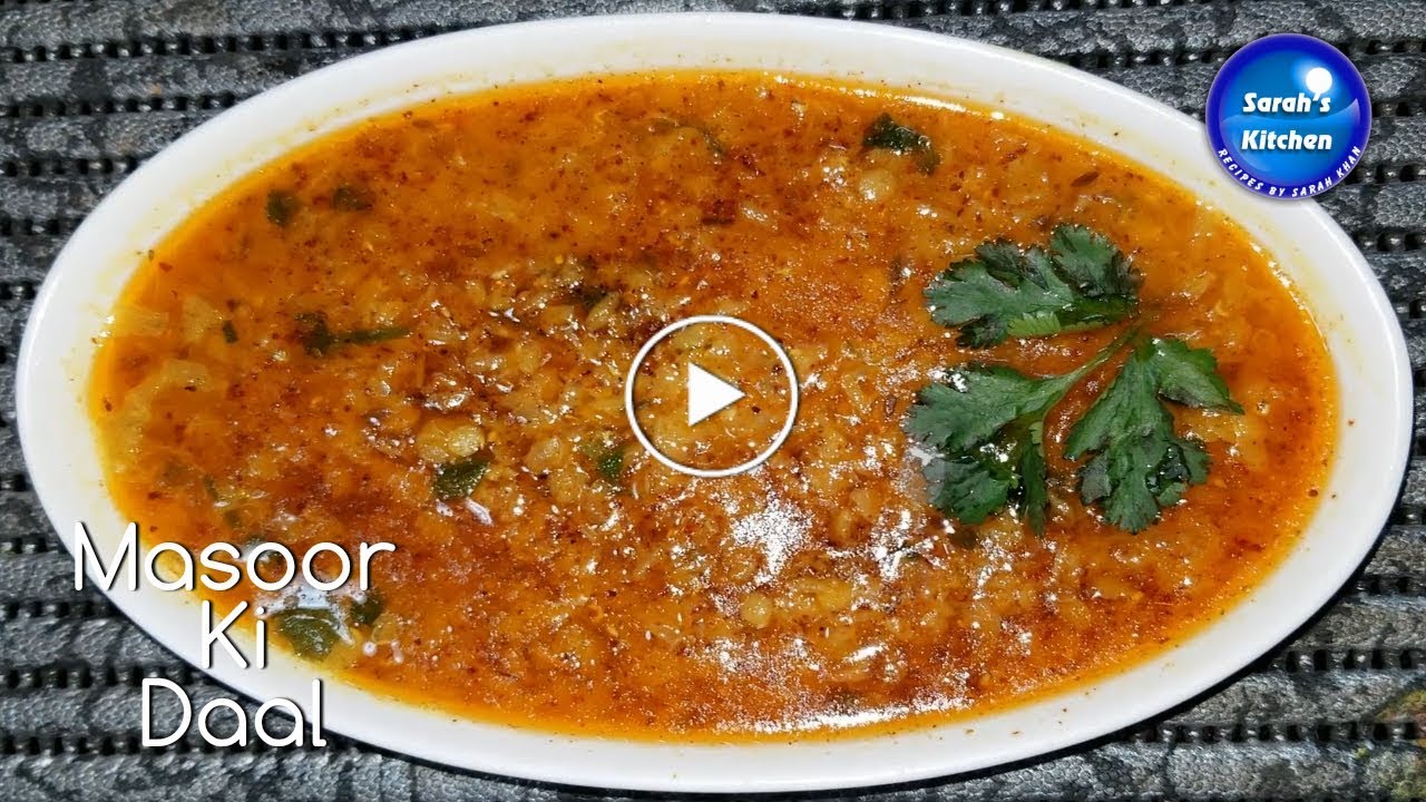 Masoor Ki Daal | How To Make Daal Masoor Tarka - YouTube