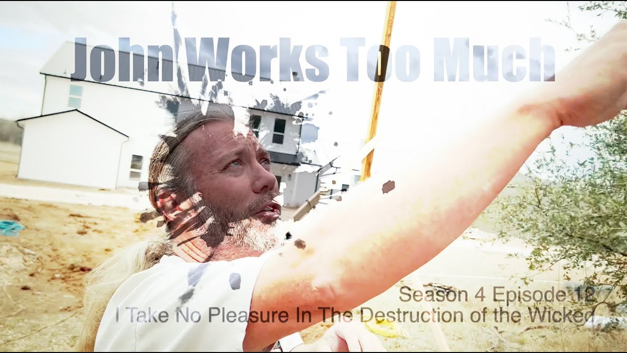 John Works Too Much S4 E12 I Take No Pleasure In The Destruction of the ...
