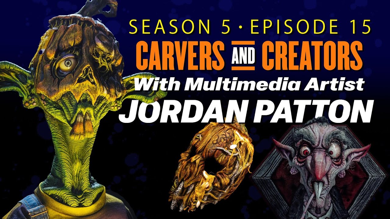Carvers & Creators Season 5 Episode 15 _ jordan Patton - YouTube