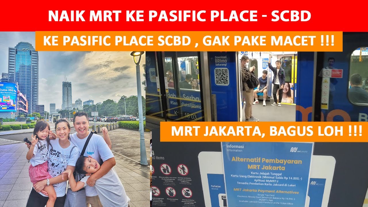 Jakarta Macet ? NAIK MRT aja.. Cara dari MRT Lebak Bulus ke SCBD ...