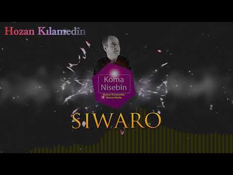 Sıwaro - Hozan Kılamedin Mirxan #Mewal #dengbeji