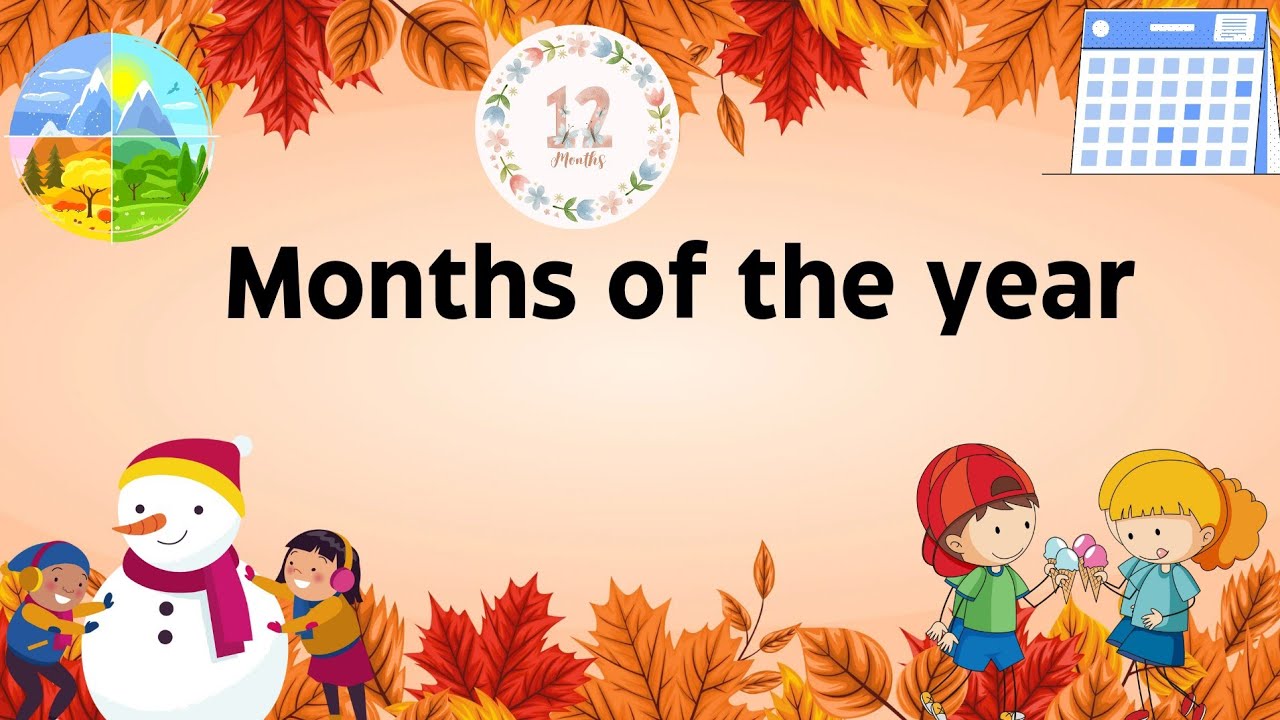 "Months of the Year Song |January,February,March and more Nursery ...
