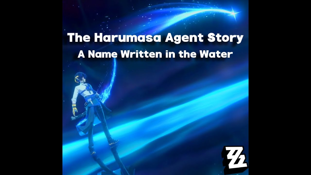 ZZZ | Harumasa's Agent Story: "A Name Written in the Water" Full ...