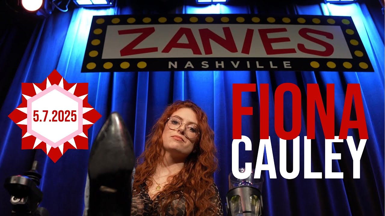 Fiona Cauley | Zanies Nashville - YouTube