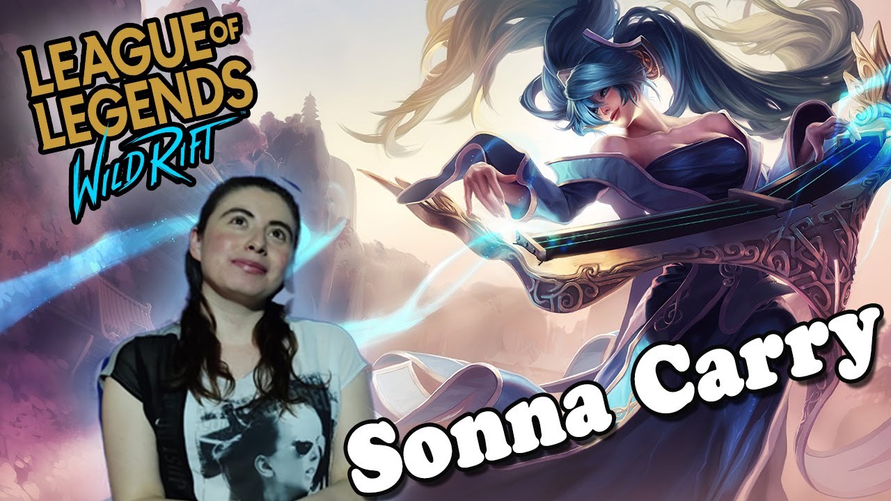 Carreando Con Sona- Yulia Wild Rift - YouTube
