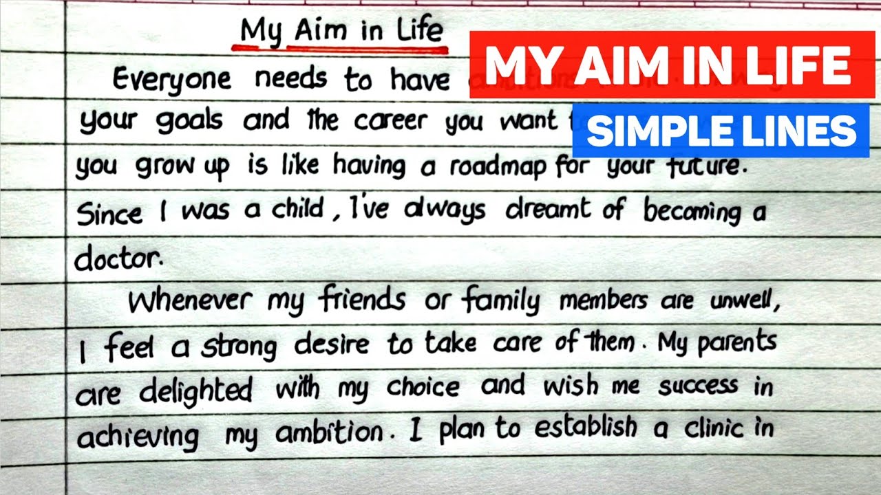 My aim in life | My aim in life essay in english doctor 200 words - YouTube