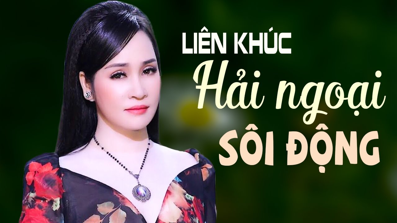 Liên Khúc Nhạc Hải Ngoại Sôi Động MỞ THẬT TO Nghe Cực Đã - LK Thành Phố ...