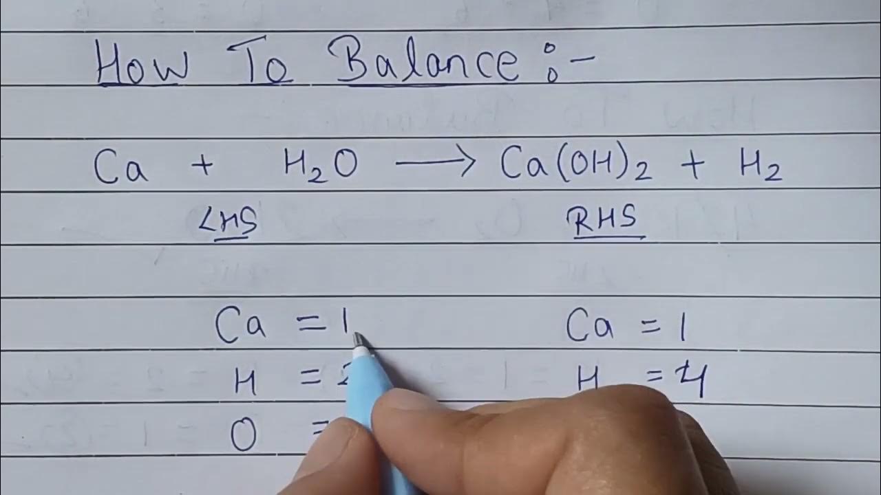 How to balance: Ca + H2O = Ca(OH)2 + H2 - YouTube