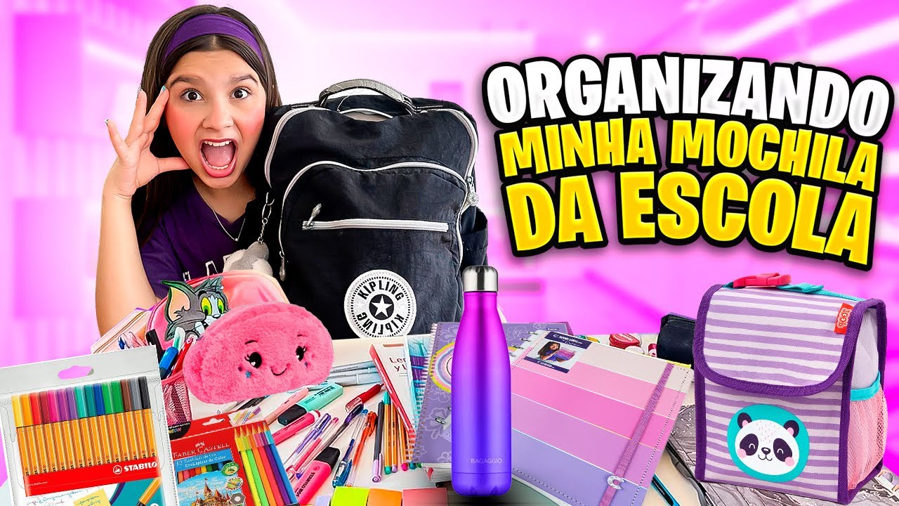 ORGANIZANDO MINHA MOCHILA DA ESCOLA *Material escolar - YouTube