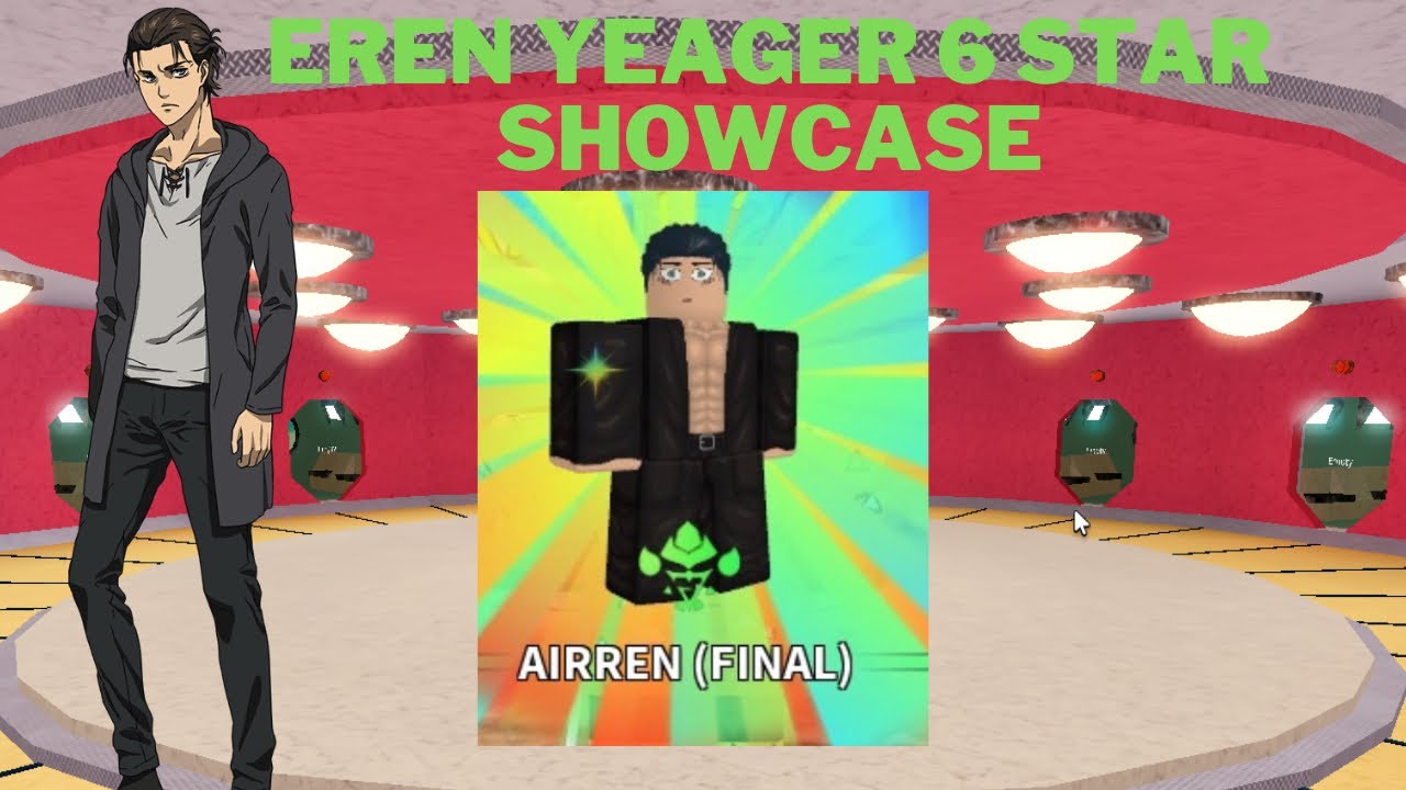 EREN YEAGER 6 STAR SHOWCASE! [ASTD] - YouTube