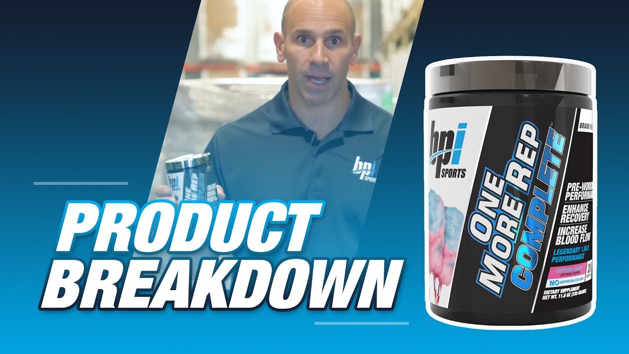One More Rep Complete - Strength, Energy, Pump, Endurance - BPI Sports ...