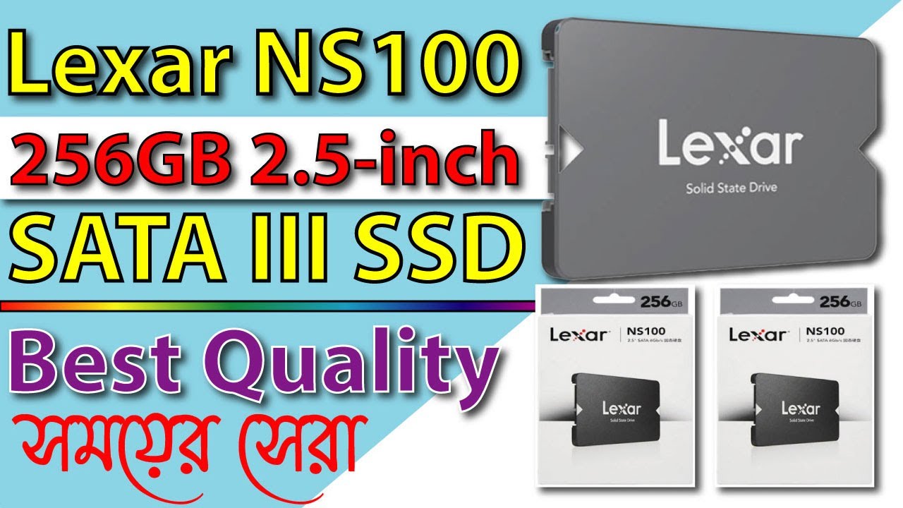 Lexar 256 GB SSD Price in Bangladesh - YouTube
