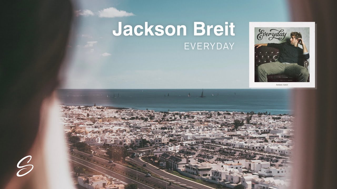 Jackson Breit - Everyday - YouTube