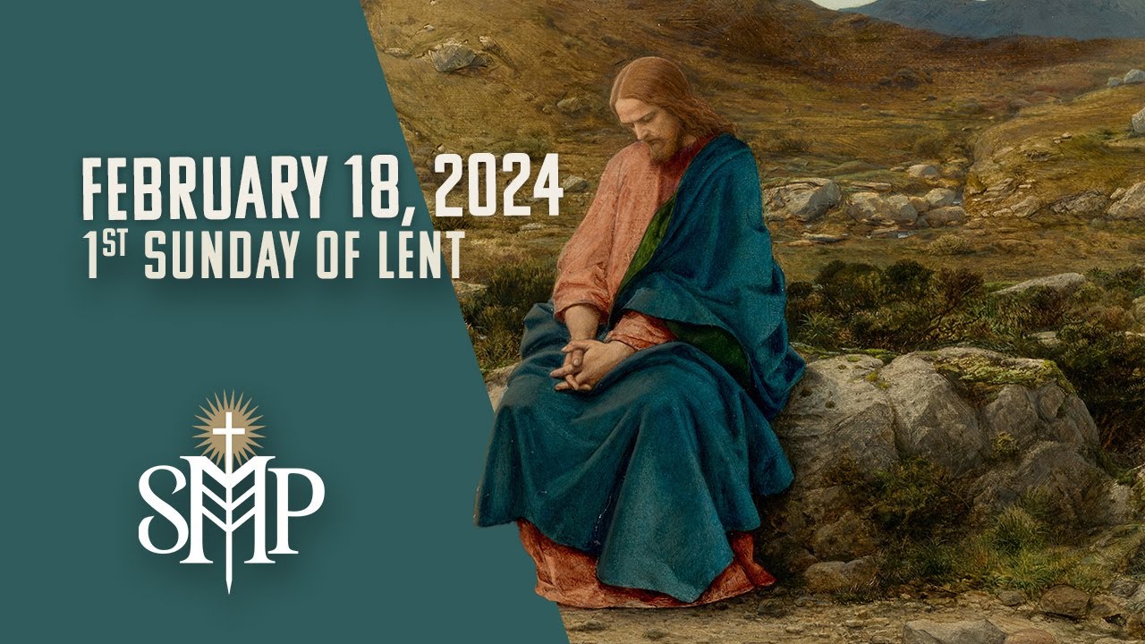 Sunday Mass, 1st Sunday of Lent | February 18, 2024 (9:30am PT) - YouTube
