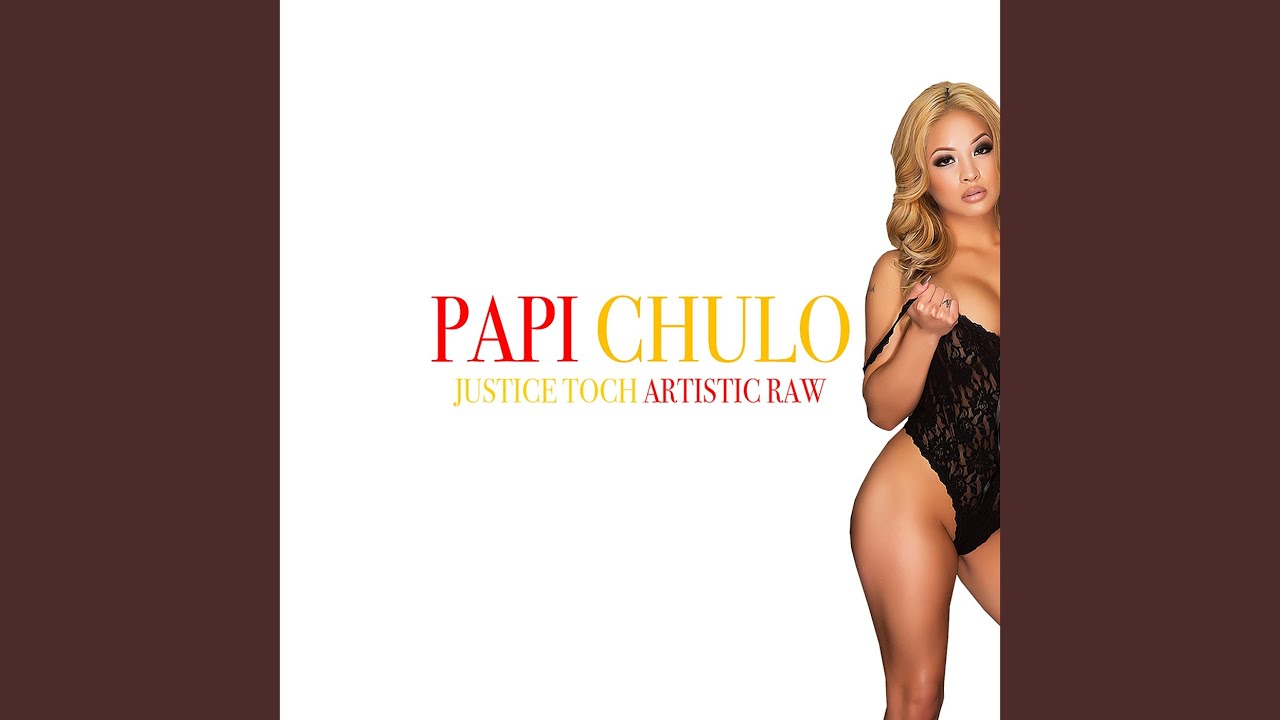 Papi Chulo - YouTube Music